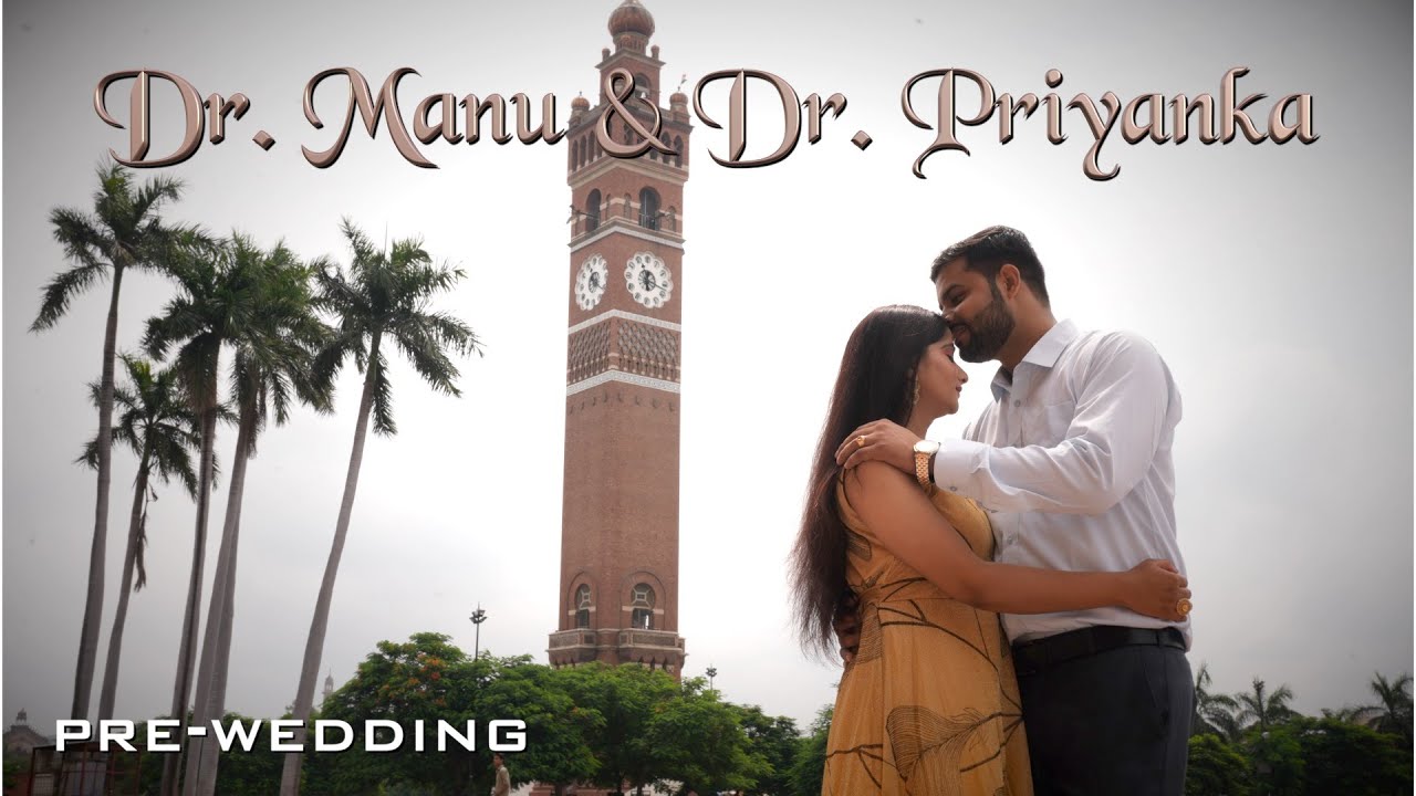 Dr. Manu & Dr. Priyanka | Best Pre-Wedding Shoot | | MSE CLICKS - YouTube