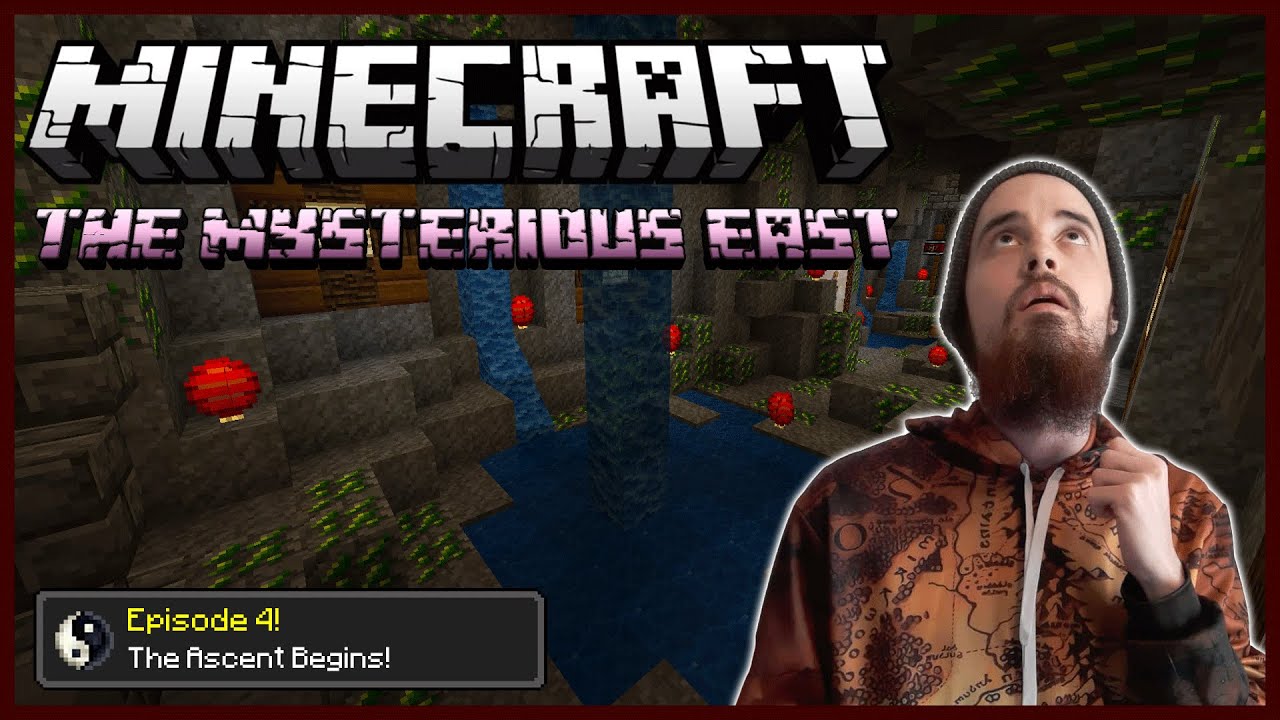 Minecraft: The Mysterious East [4] - The Ascent Begins! - YouTube