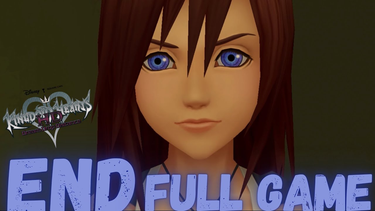 KINGDOM HEARTS DREAM DROP DISTANCE HD Gameplay Walkthrough Finale ...