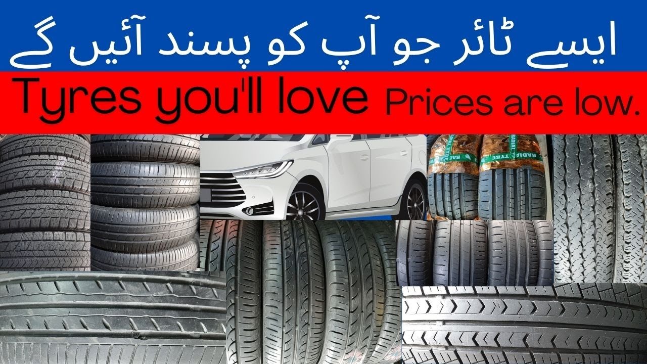 Top-Quality Tyres for Ultimate Performance and Safety | Rawalpindi ...