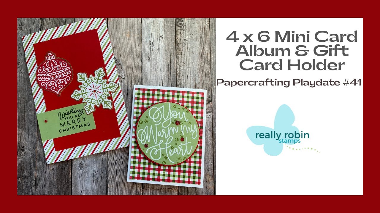 A 4 x 6 Mini Card Album & a Gift Card Holder - Papercrafting Playdate ...