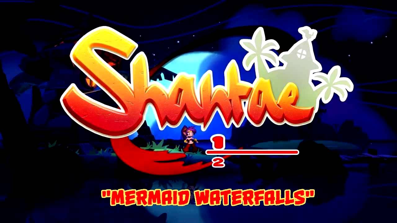 Shantae: Half-Genie Hero - Mermaid Water Falls Music - YouTube