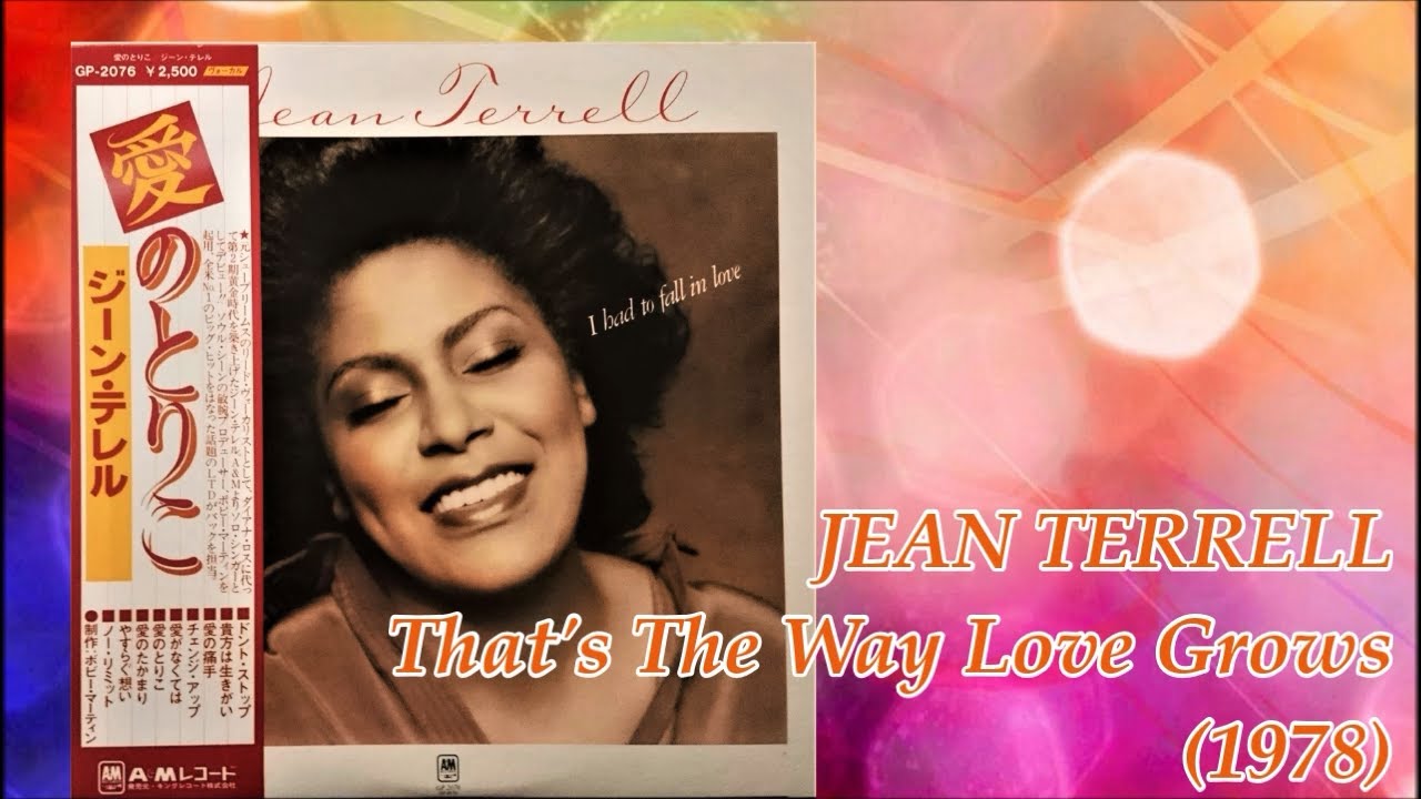 JEAN TERRELL - That's The Way Love Grows (1978) Soul Disco *LTD, Gerry ...