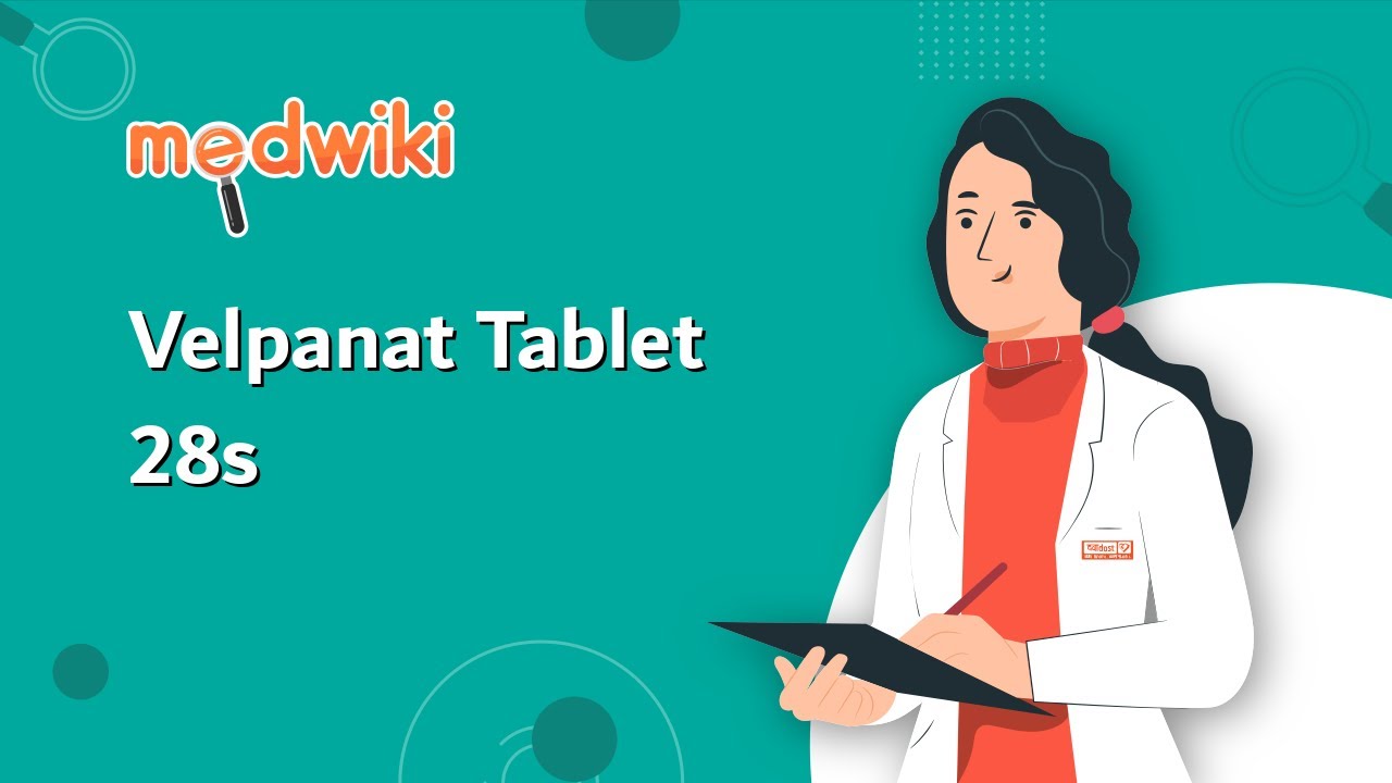Velpanat Tablet 28s -Uses and Side Effect - YouTube