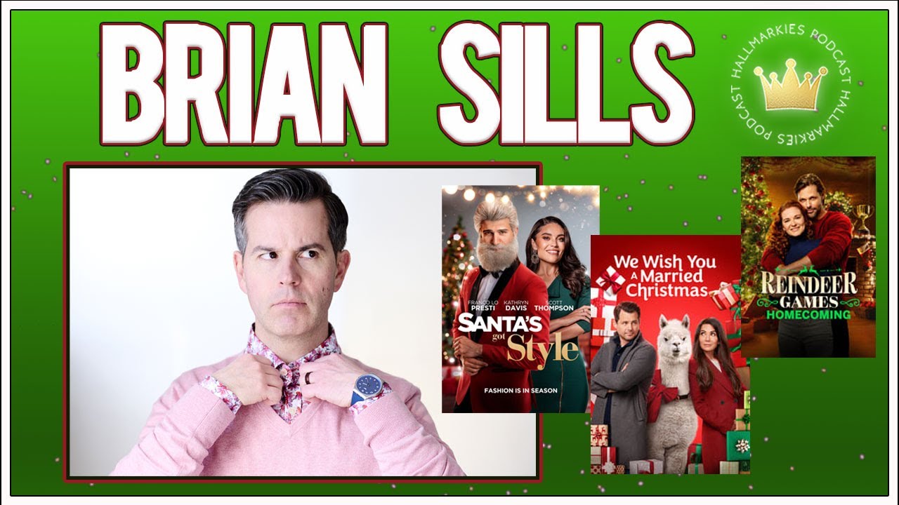 Brian Sills Actor Interview (SANTA'S GOT STYLE, REINDEER GAMES ...