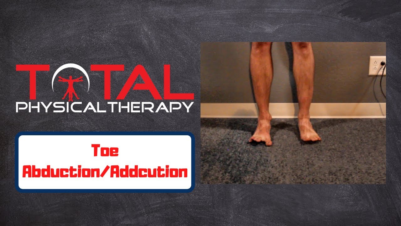 Toe Abduction/Adduction - YouTube