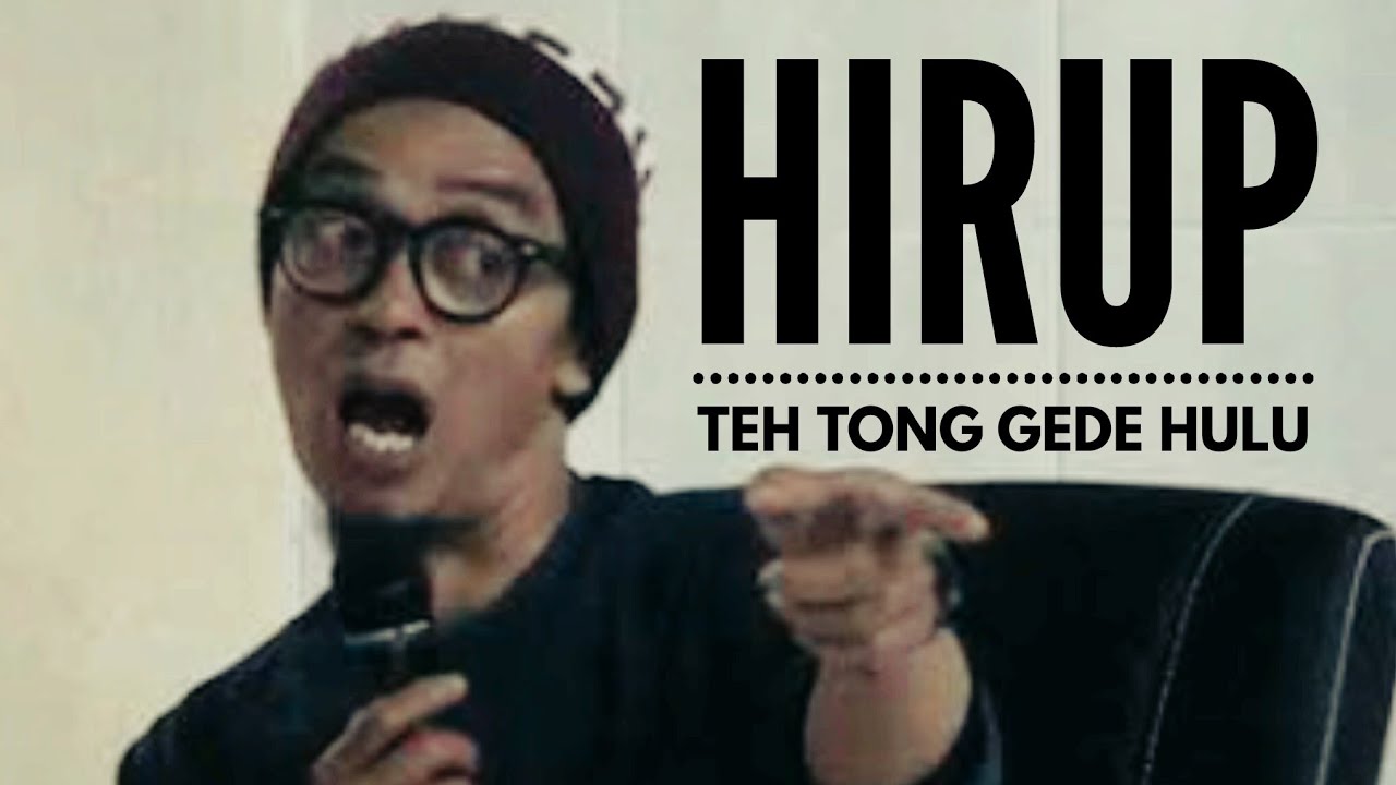 HIRUP TEH TONG GEDE HULU II USTADZ EVIE EFFENDIE - YouTube
