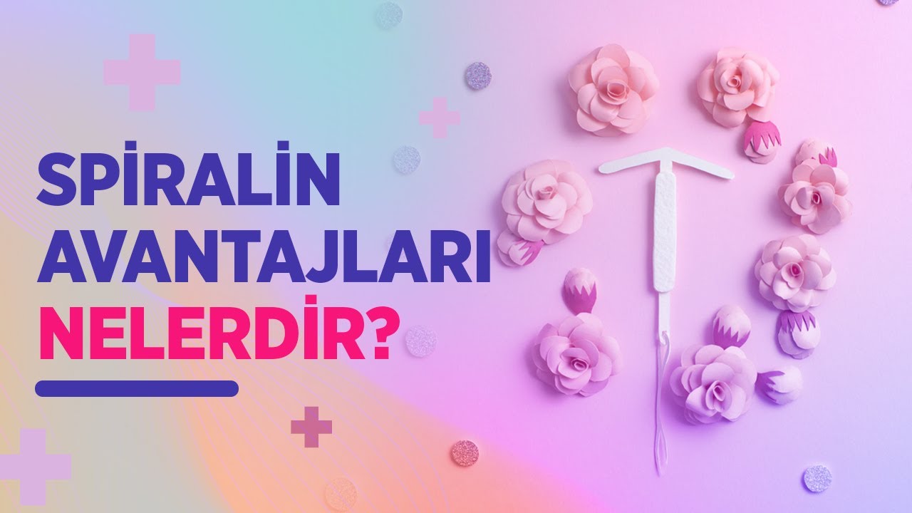 Spiral Nedir? Spiralin Avantajları ve Dezavantajları Nelerdir? - Doç ...