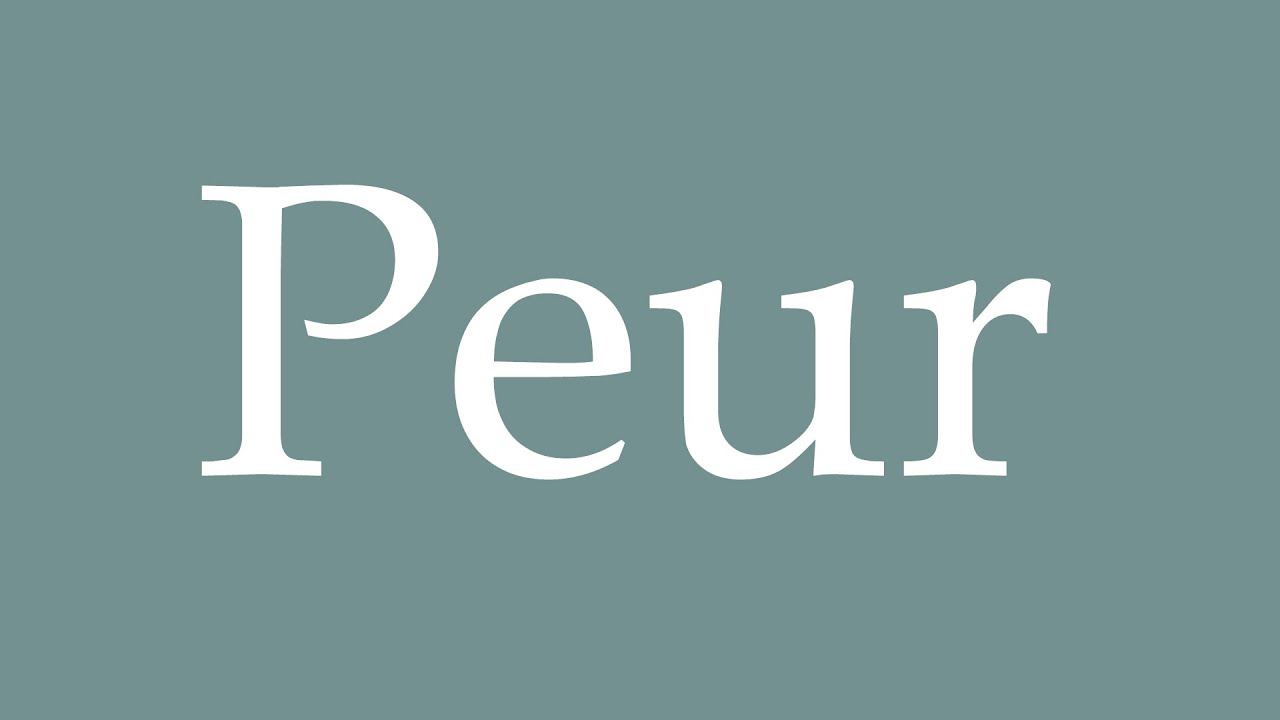 How to pronounce ''Peur'' correctly in French - YouTube