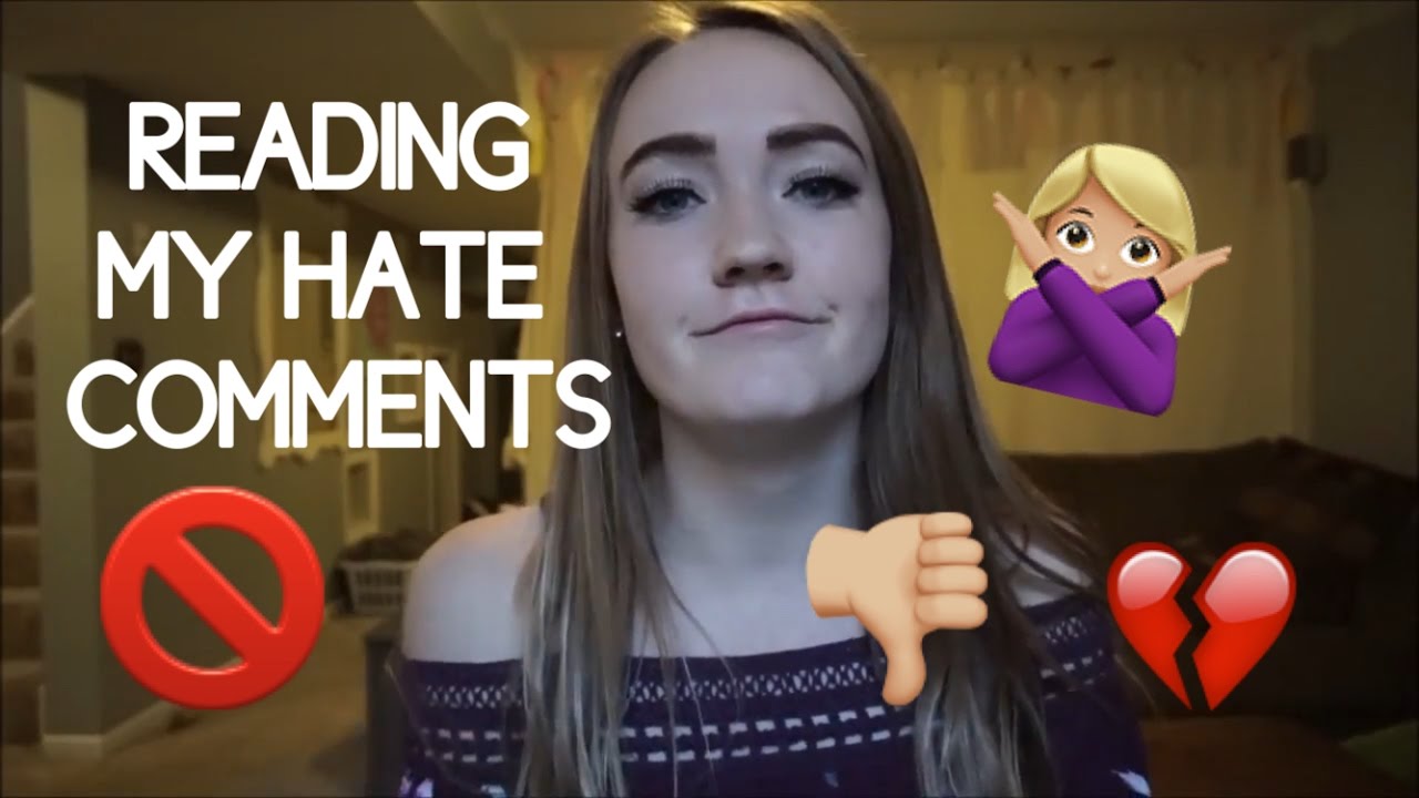 READING MY HATE COMMENTS - YouTube