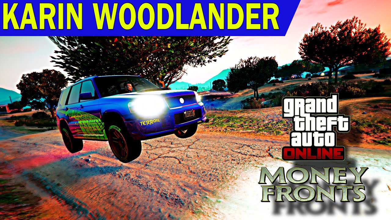 [DLC] KARIN WOODLANDER - PRÉSENTATION CUSTOM & TEST SUR GTA ONLINE ...