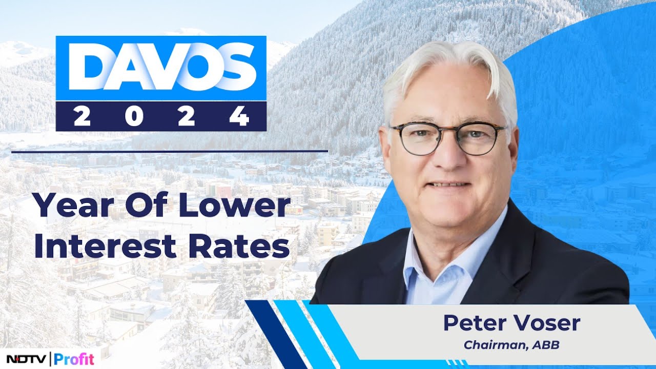 Lower Rates Towards End Of 2024: ABB Chairman Peter Voser | Davos WEF ...