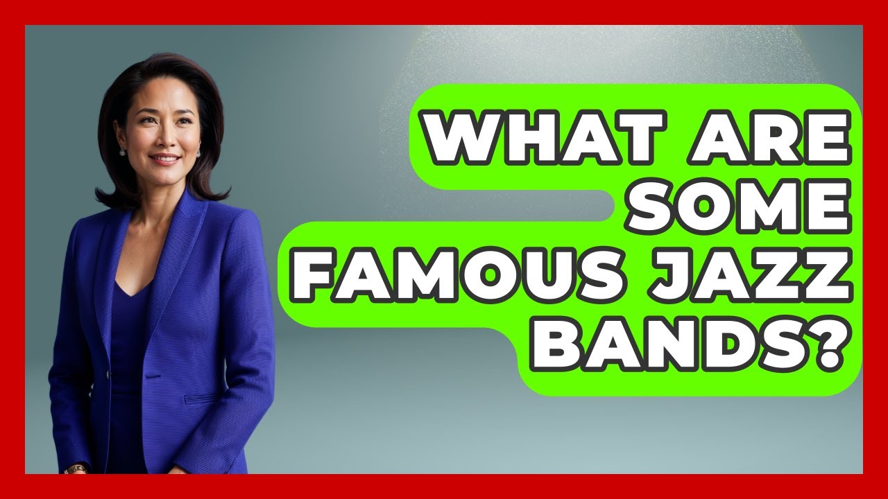 What Are Some Famous Jazz Bands? - Jazz Music Legends - YouTube