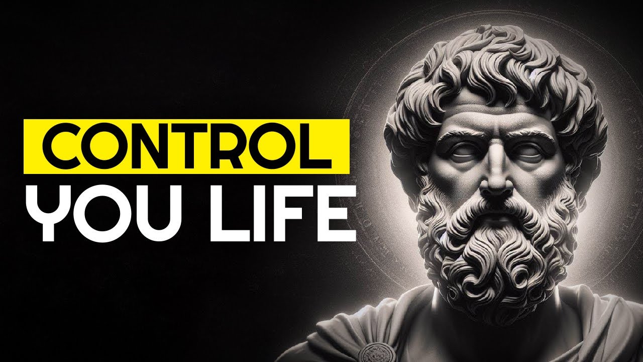 The Ultimate Stoicism Guide to Taking Control of Your Life Part 1 - YouTube
