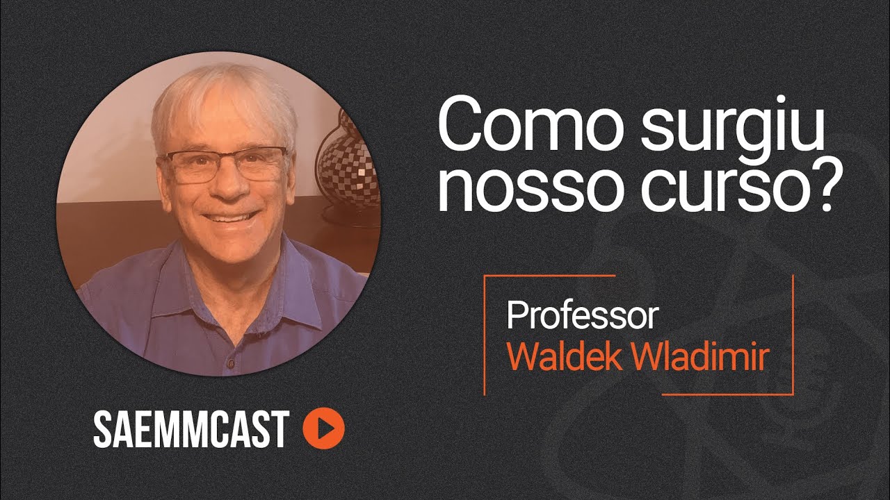 SAEMMcast - #05 - Professor Waldek - YouTube