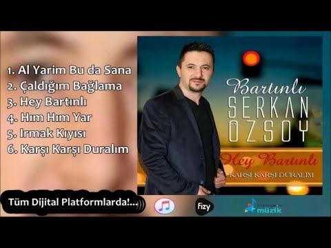 Bartınlı Serkan Özsoy - Hey Bartınlı - (Official Audıo)