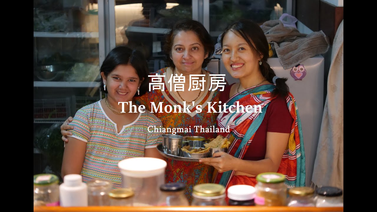 [ENG SUB]The Monk's Kitchen|从上海白领到清迈高僧厨房 - YouTube