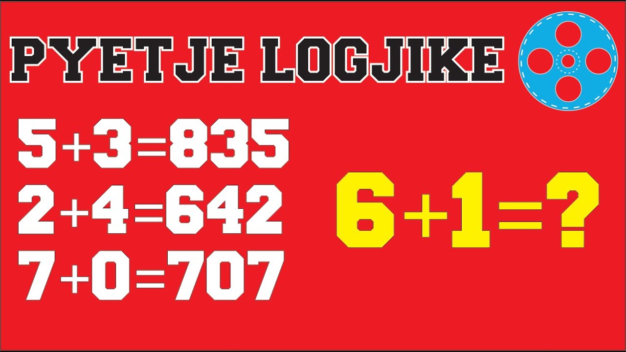 Pyetje logjike 6 +1 = ? - YouTube