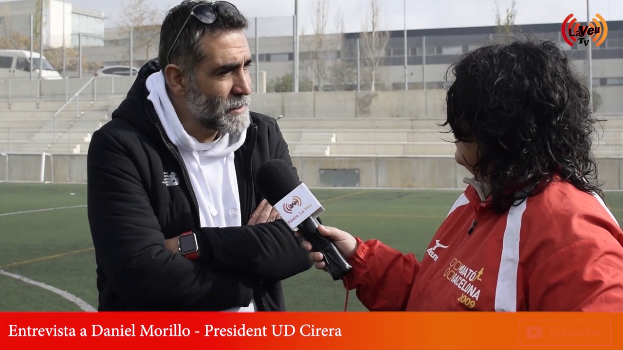 Entrevista Daniel Morillo, president UD Cirera - YouTube