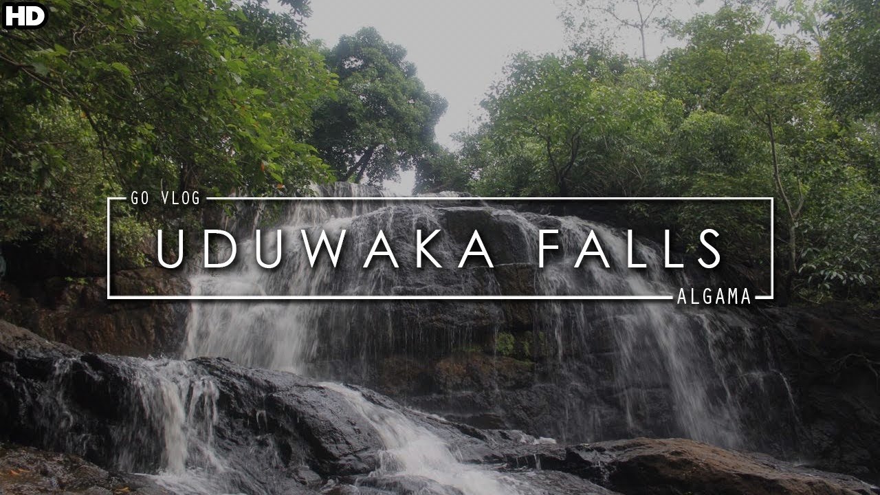 Uduwaka Falls | Algama | SRI LANKA | Go vlog - YouTube