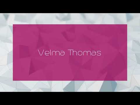 Velma Thomas - appearance - YouTube