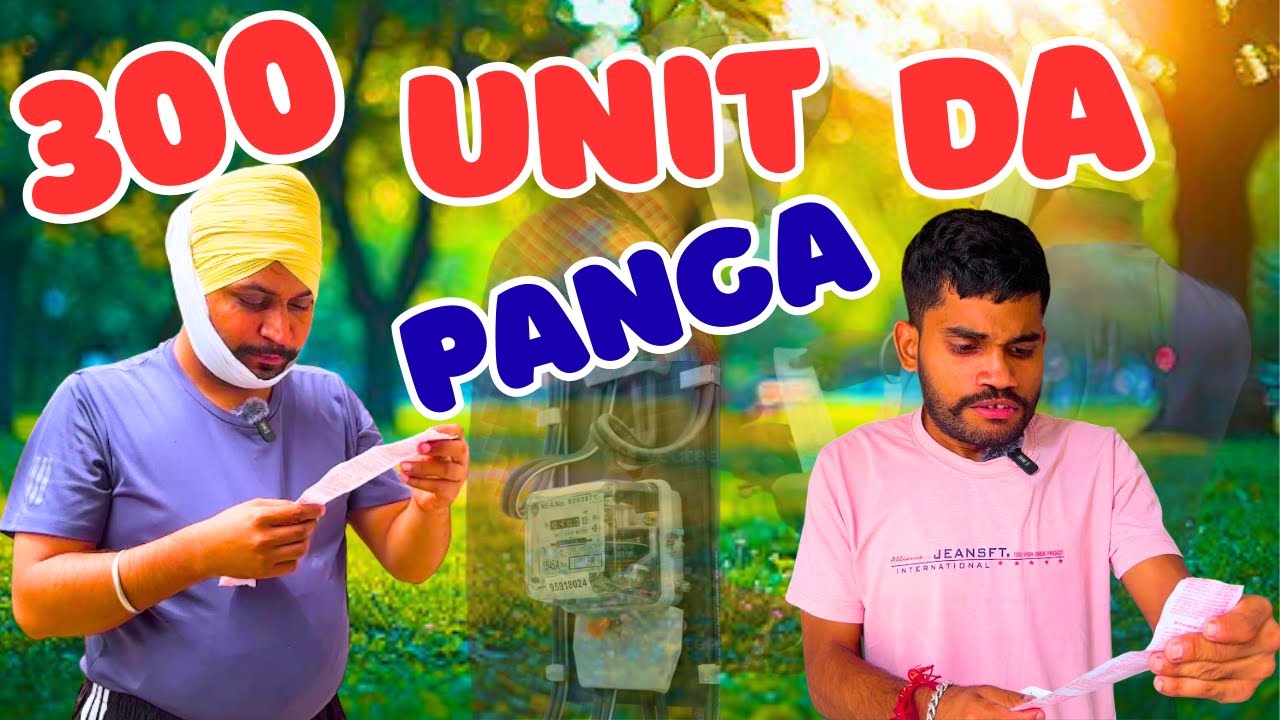 300 Unit Da Panga Part - 2 ( Free 300 Unit ) 😂🤣🤪😁Bijli Da Bill ? New ...
