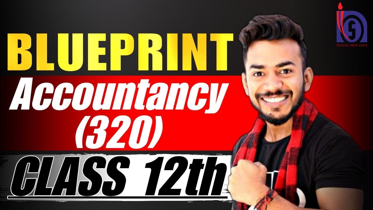 NIOS Class 12th Accountancy (320) Blue print || Important Chapter ...