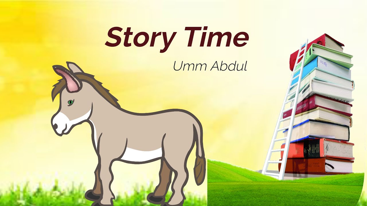 Story Time: The Man and The Donkey (Islamic Story) - YouTube