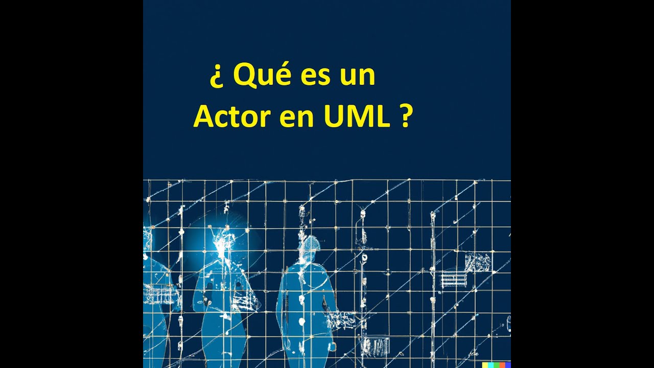 ¿ Qué es un Actor en UML ? - YouTube