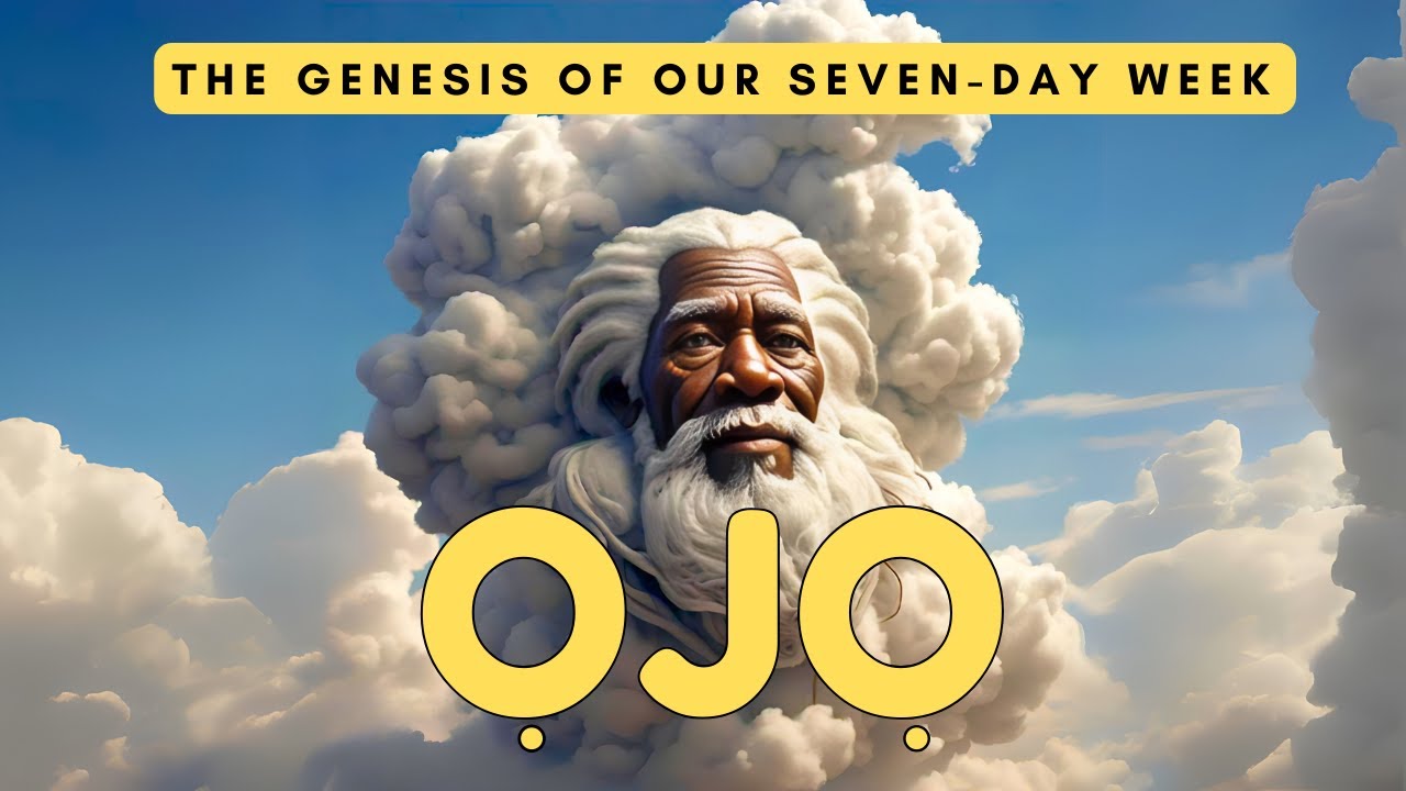 OJO : The Genesis of Our Seven-Day Week - YouTube
