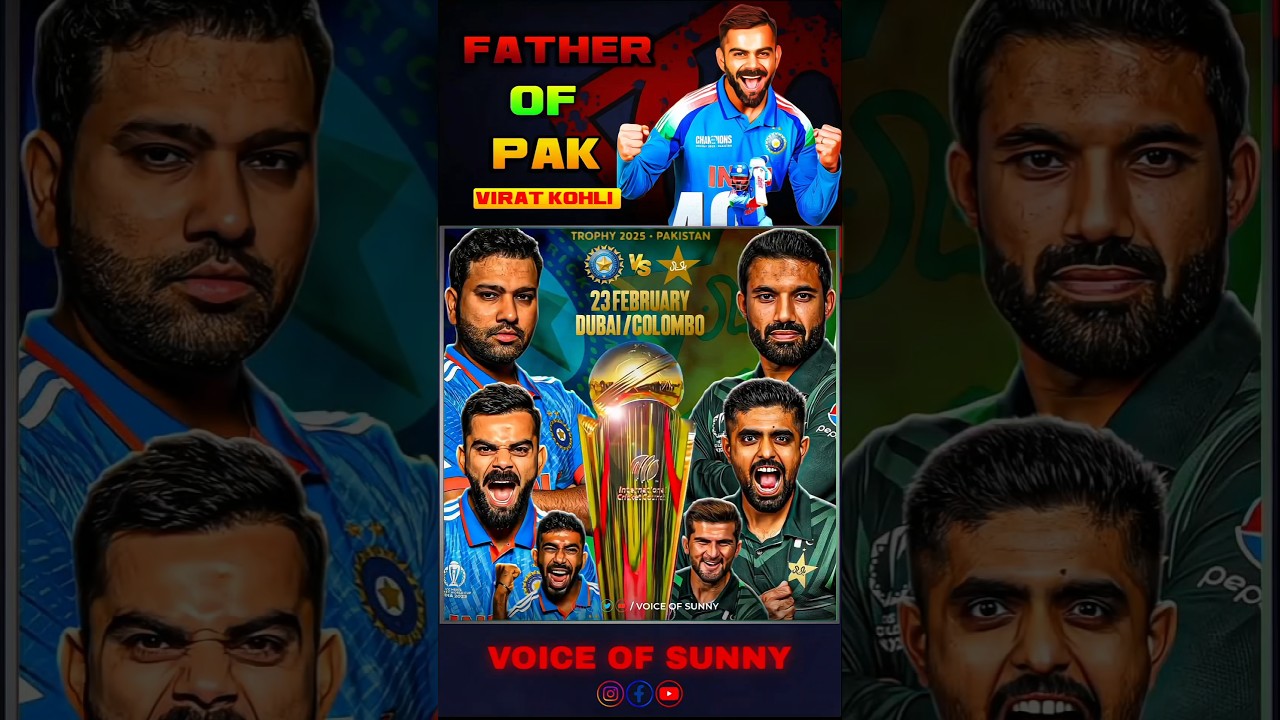 Official Father of Pakistan 🔥🥵 #viratkohli #indvspak #championstrophy # ...