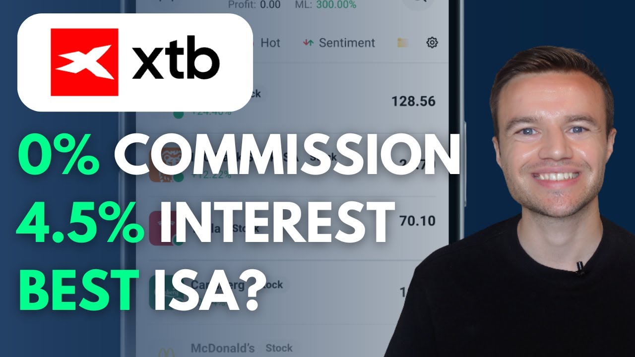 XTB Platform Review - NEW Cheapest Stocks & Shares ISA in the UK? - YouTube