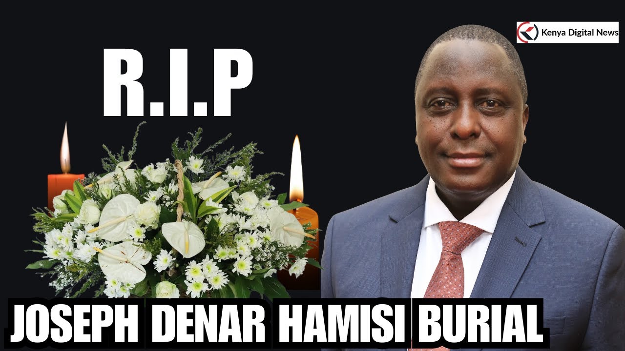LIVE: Late MP Joseph Denar Hamisi's burial ceremony in Mazeras - YouTube
