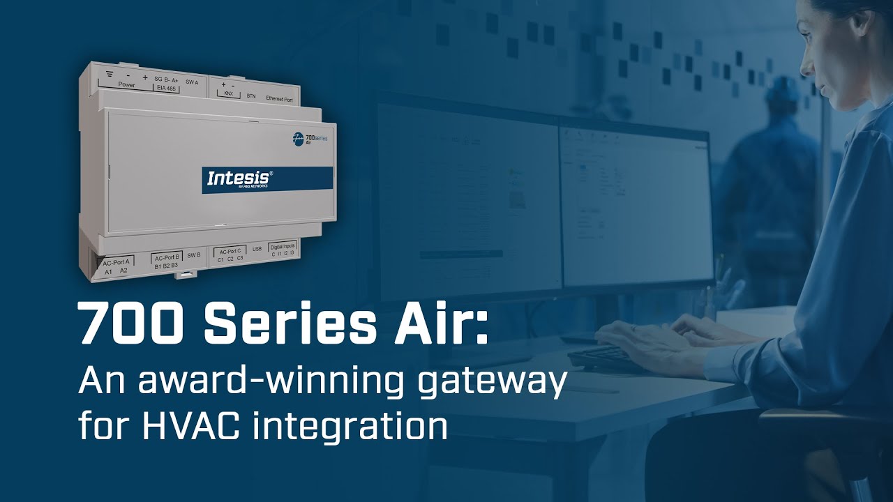 700 Series Air: An award-winning gateway for HVAC integration | Intesis ...
