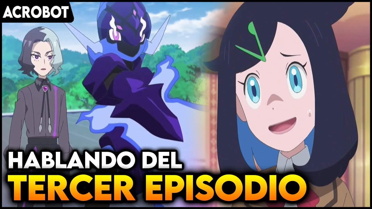 Hablando del TERCER EPISODIO de POKEMON HORIZONTES, Liko rescata al ...