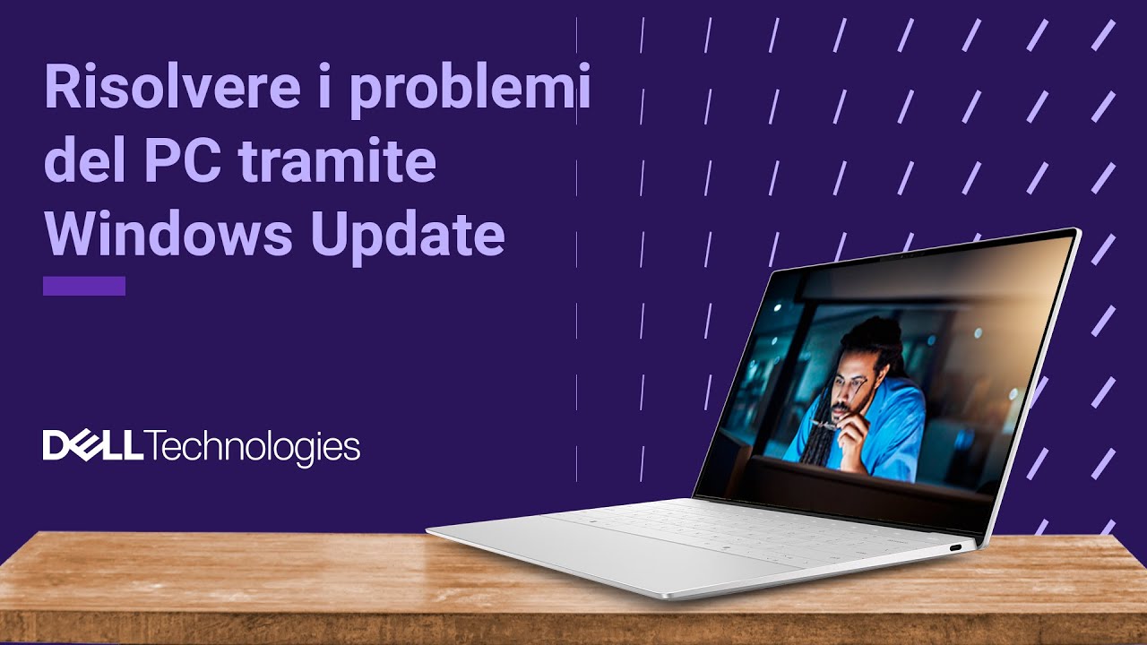 Risolvere i problemi del PC tramite Windows Update _ (Supporto Ufficiale Dell) - YouTube