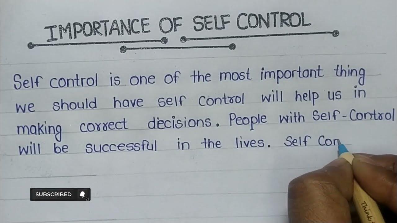 Importance Of Self Control | Self - Control Essay In English - YouTube
