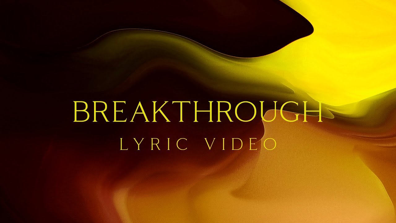 Breakthrough | Lyric Video | Origen - YouTube