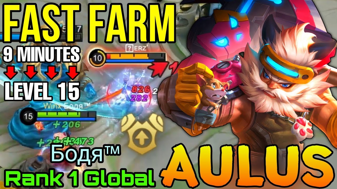Aulus Fast Farming 9 Minutes Max Level! - Top 1 Global Aulus by Бодя ...