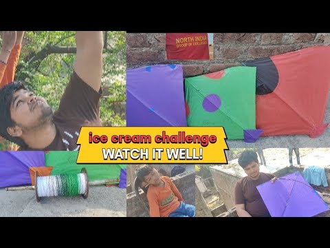KITE CHALLENGE 🪁🪁FOR ICE CREAM 🍦🍦 // WITH FRIENDS 😁🤣😁 @Vikasdabwanvlogs ...