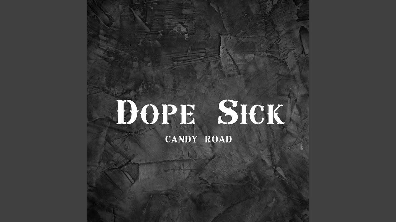 Dope Sick - YouTube
