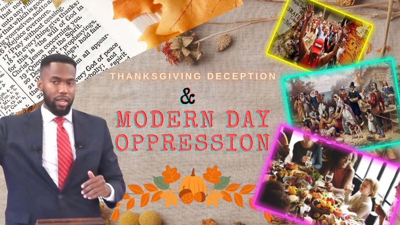 Thanksgiving Deception & Modern Day Oppression - YouTube