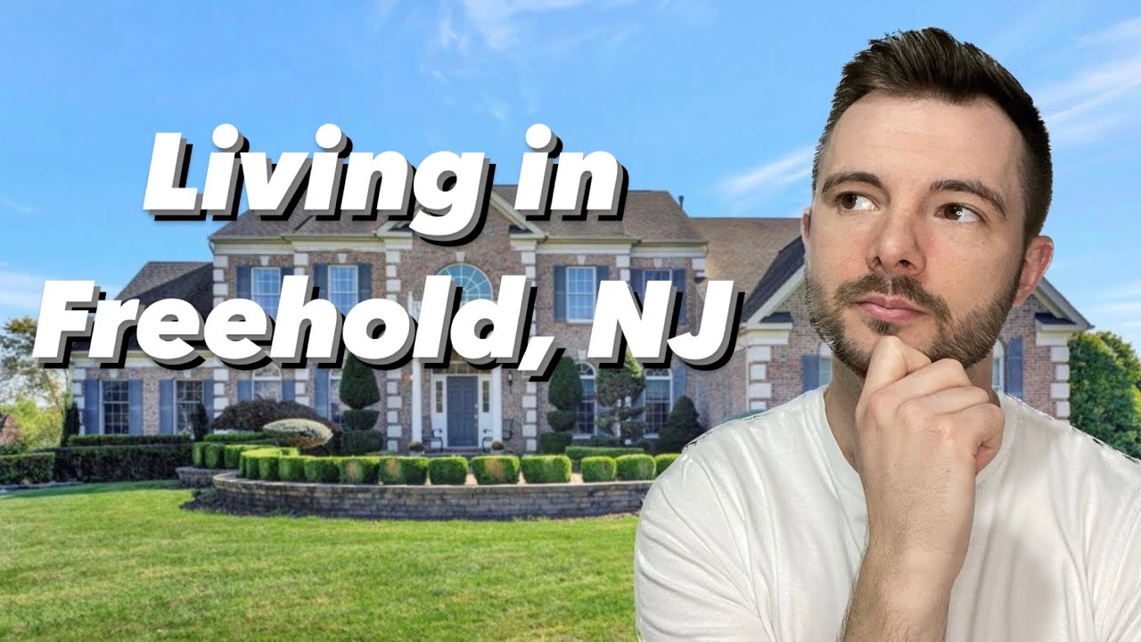 7 Things YOU Should Know Before Moving to Freehold NJ! - Freehold New ...