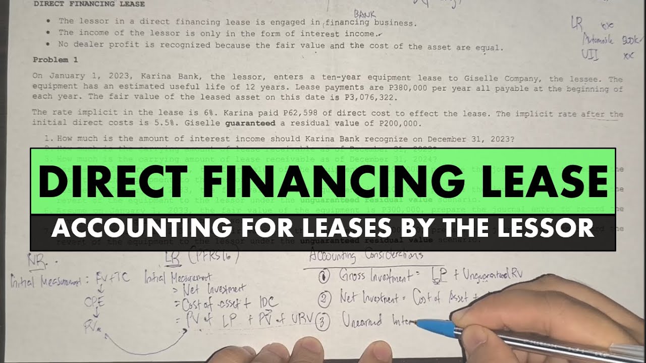 Intermediate Accounting 2 | Lessor's Accounting - Direct Financing ...