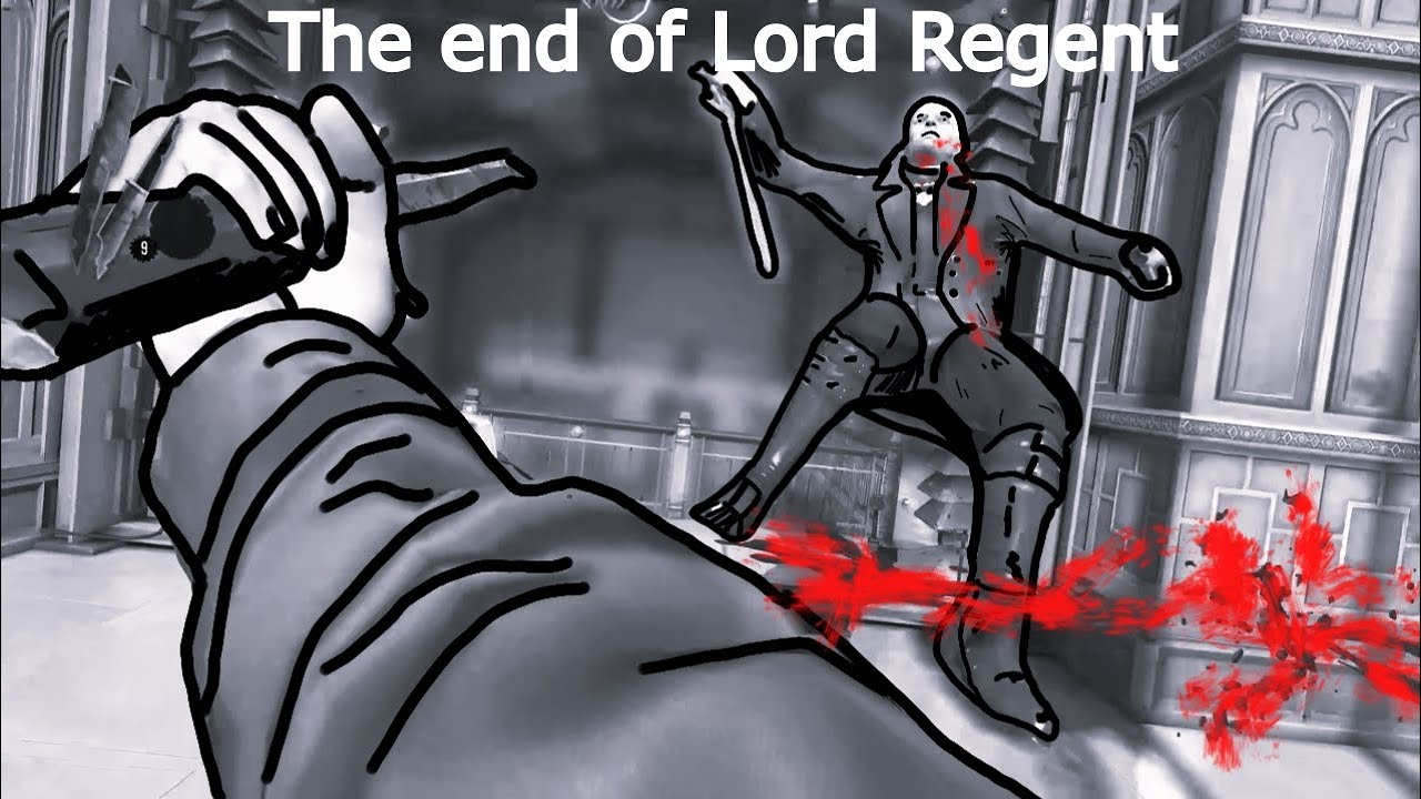 Clapping Lord Regents Cheeks | Playing Dishonored for the first time pt ...