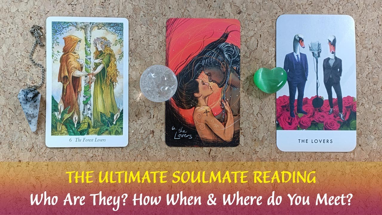 The Ultimate Soul Mate Relationship💖Who Are They? How When & Where Do ...