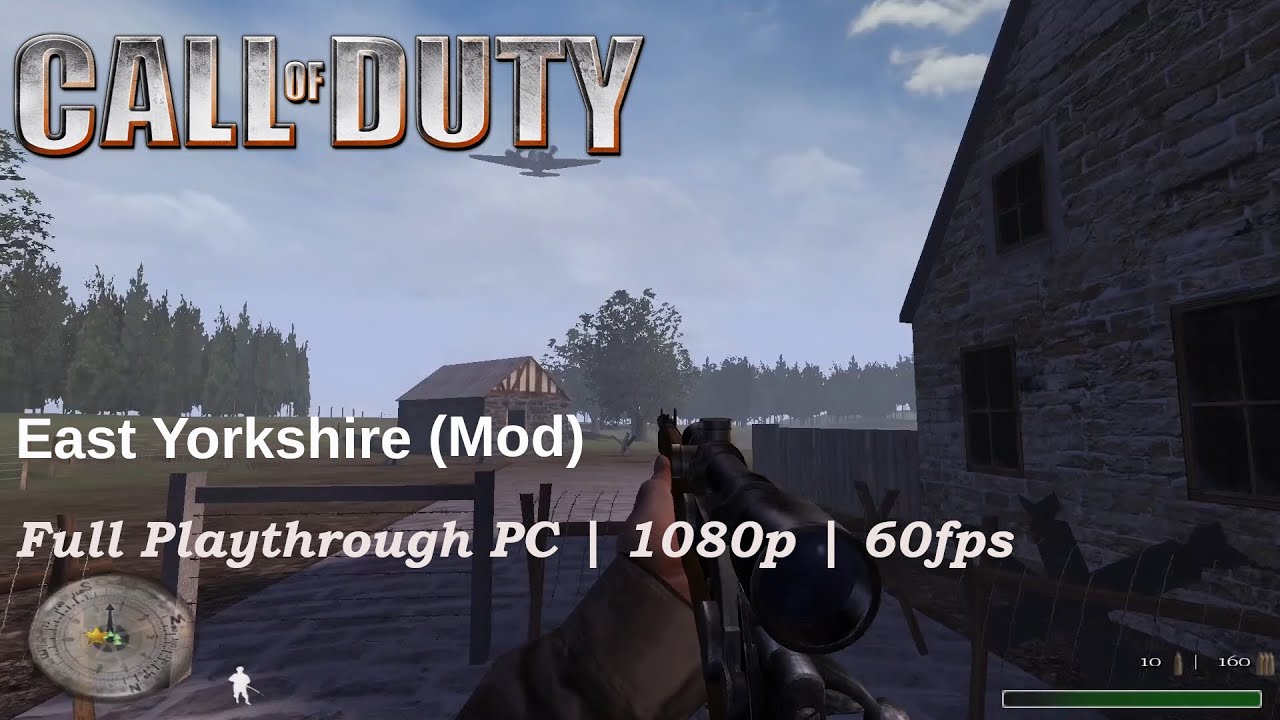 [PC] Call of Duty 1 Mod East Yorkshire - YouTube