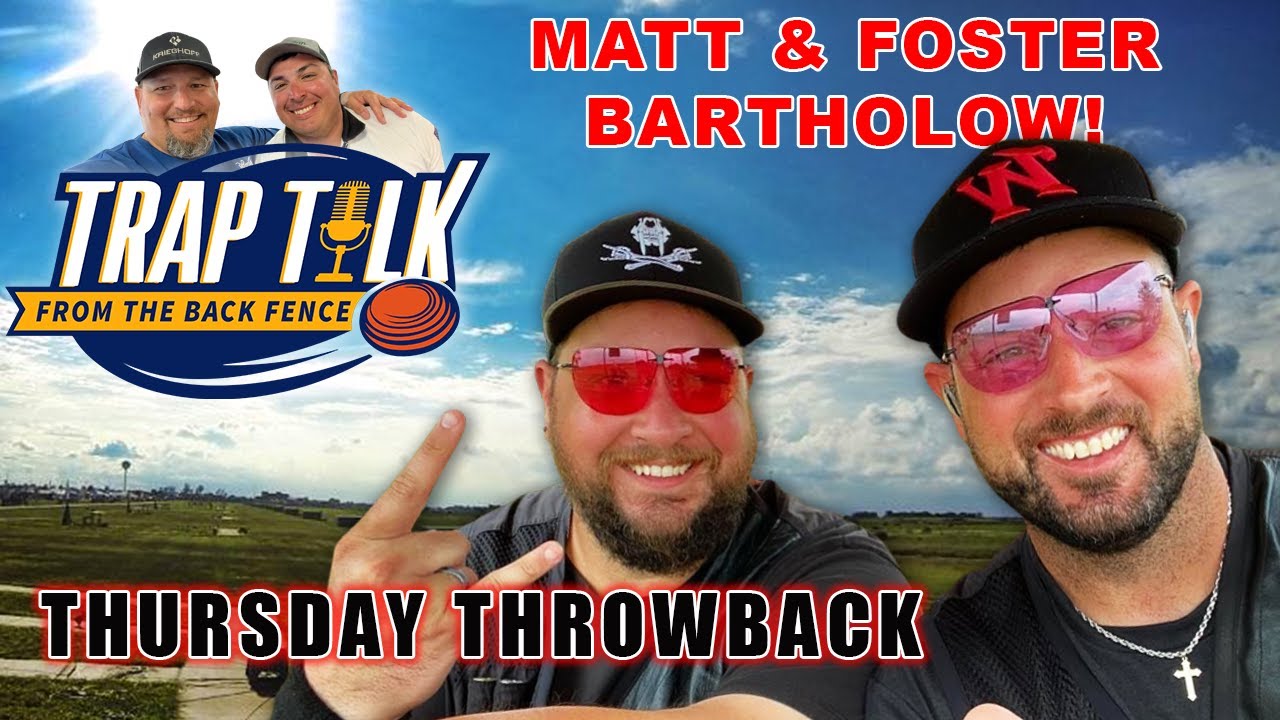 Thursday Throwback with trapshooting crushers Matt & Foster Bartholow ...
