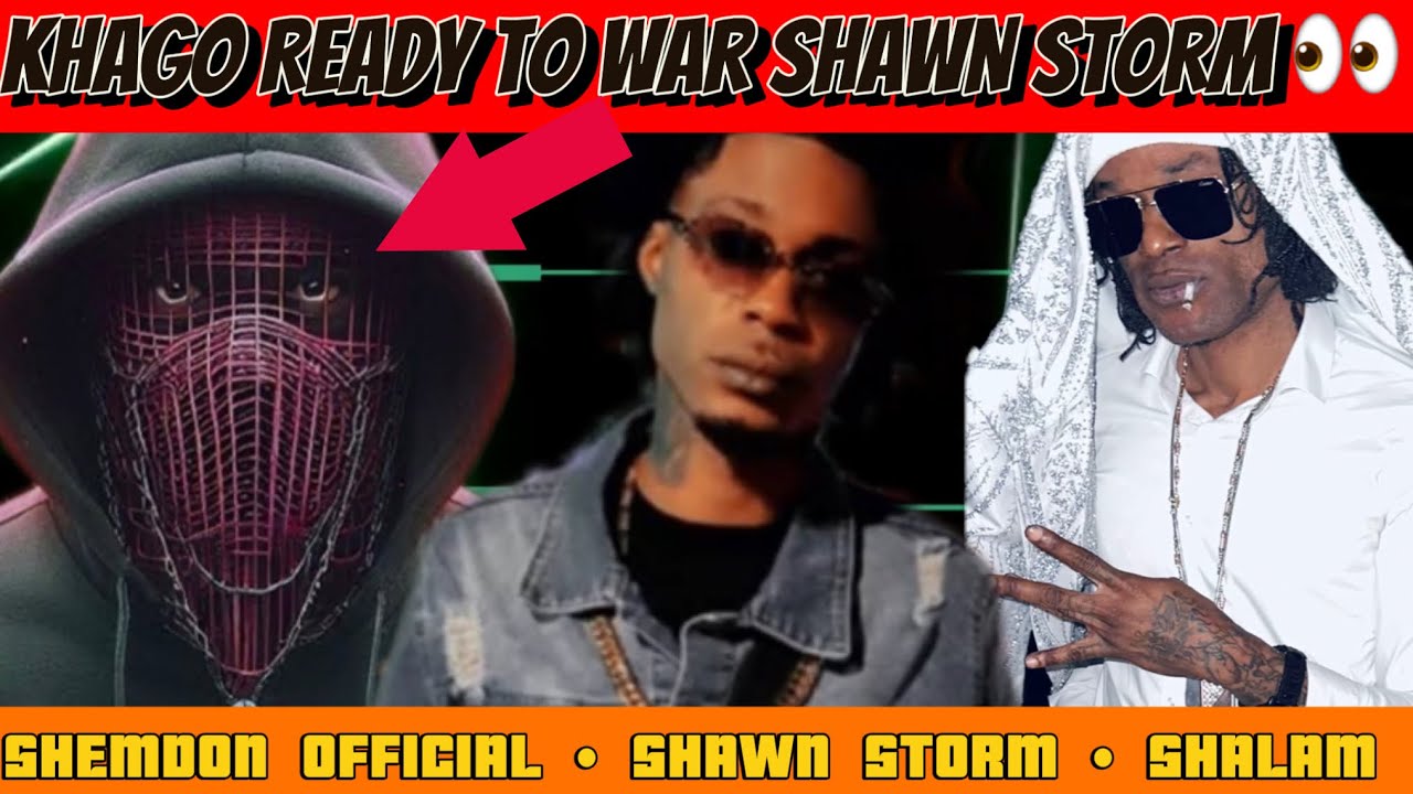 KHAGO READY TO WAR SHAWN STORM • SHEMDON OFFICIAL • SHAWN STORM • SHALAM - YouTube
