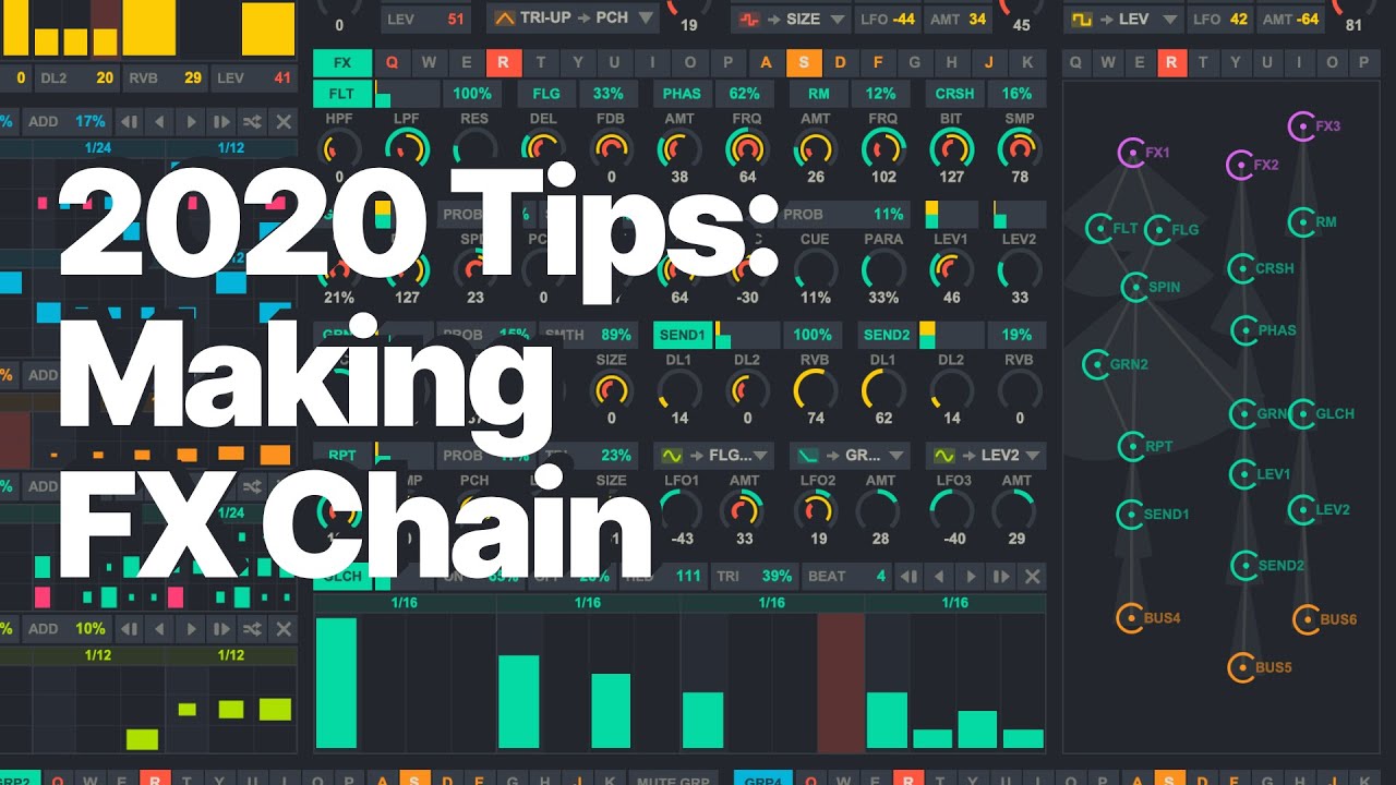 2020 Tips: Making FX Chain - YouTube